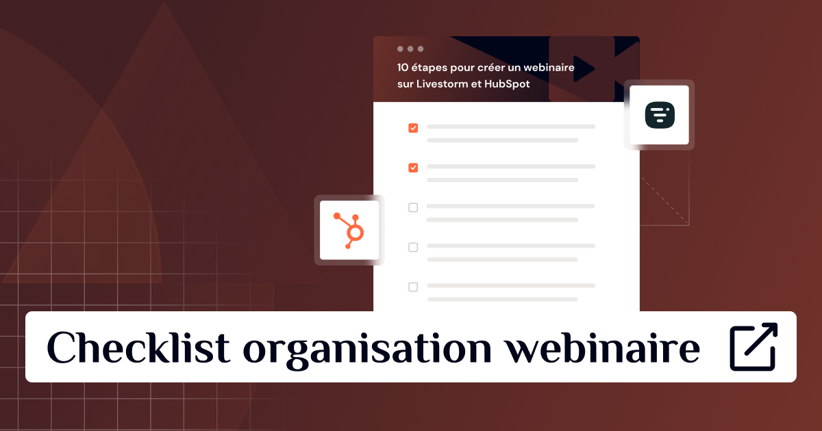 La checklist pour organiser vos webinaires avec Livestorm